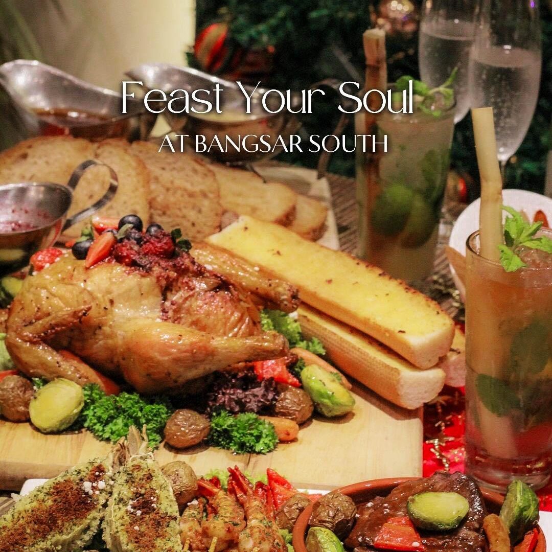 Christmas feast at SOULed Out Bangsar South | Bangsar South